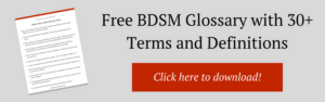 Ultimate Guide to Common BDSM Terms | Dom Sub Living