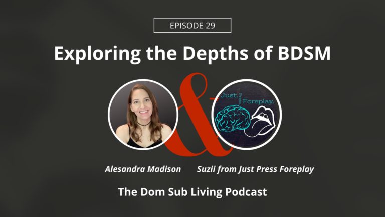 Exploring the Depths of BDSM with Just Press Foreplay - Dom Sub Living